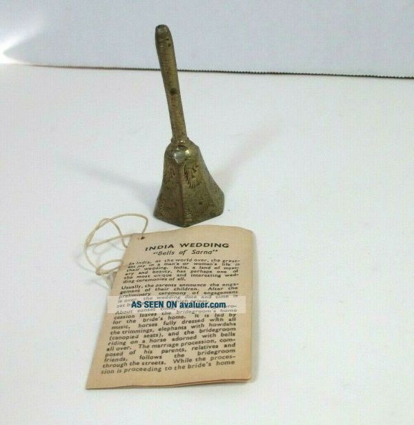 Vintage Bells Of Sarna Brass India Wedding Bell SS Sanna Inc With Story ...
