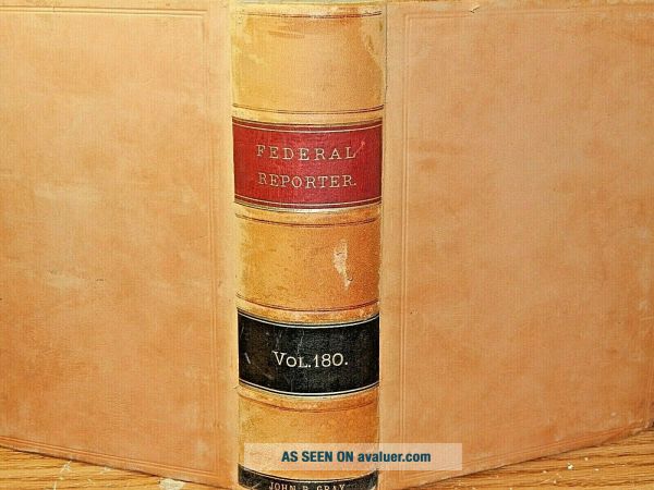 Antique Lawyers Law Book The Federal Reporter Vol. 180 1910 Leather ...
