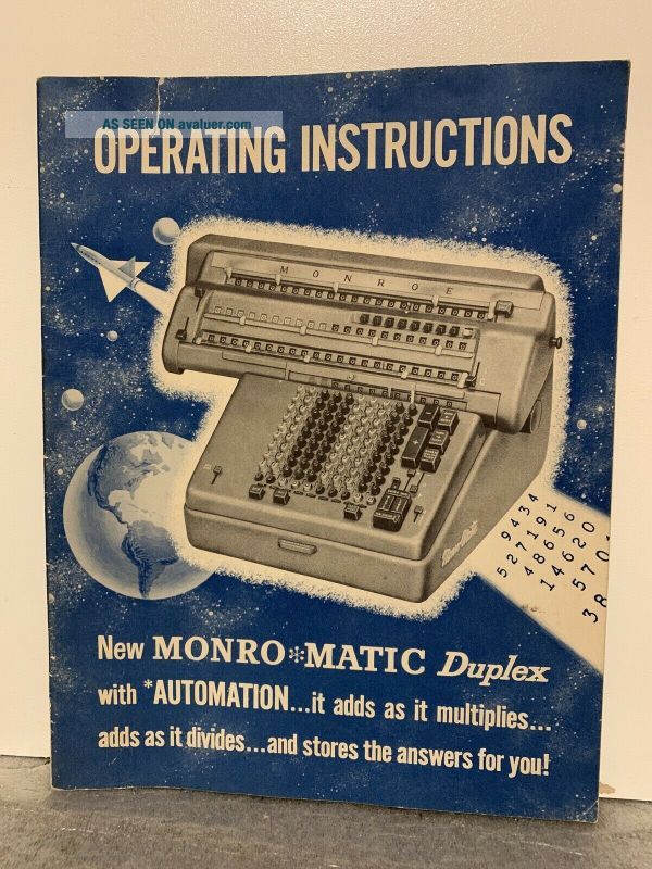Monroe Monro - Matic Adding Machine Calculator OPERATING INSTRUCTIONS ...