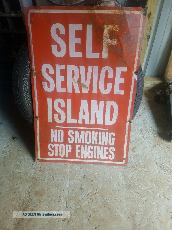 Vintage Metal Sign Self Service No Smoking Gas Station Stop Engines ...