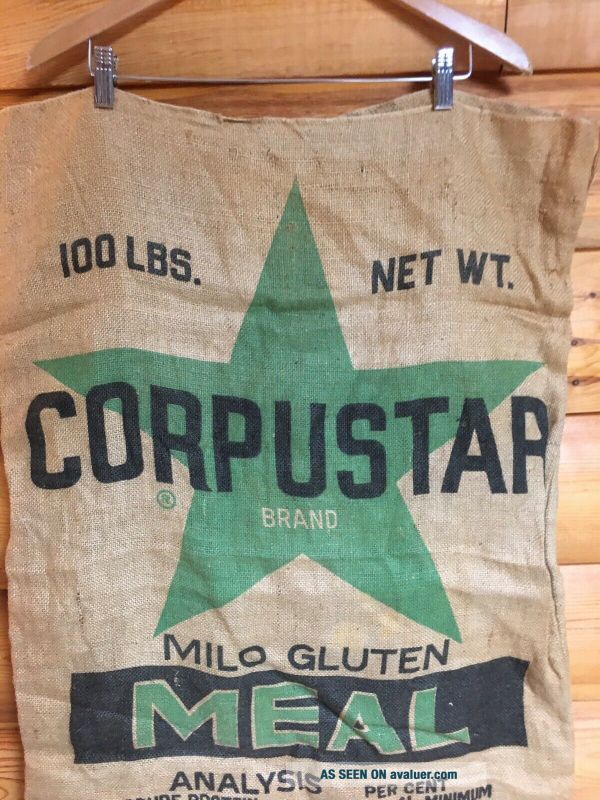 VTG BURLAP FEED SACK FEED BAG CORPUSTAR MILO Meal Corn Products N Y N Y ...