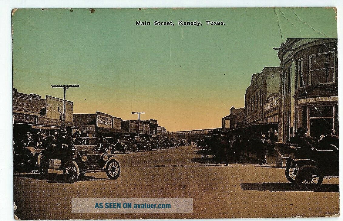 Kenedy Texas TX 1915 Postcard Main Street Scene Old Cars Picture ...