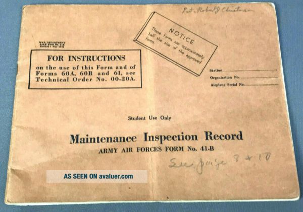 WWII Maintenance Inspection Record 1945 USAAF US Army Air Force ROBERT ...