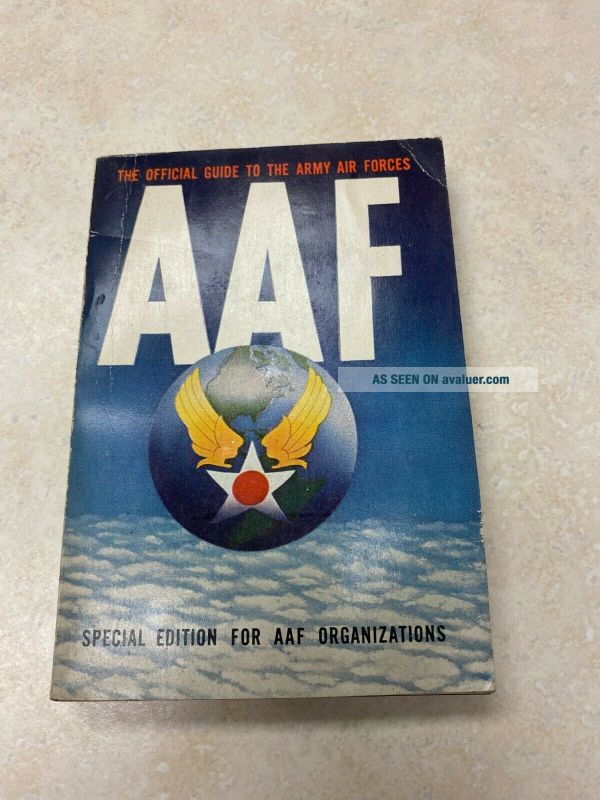 AAF The Official Guide To The Army Air Forces 1944 Special Edition For ...
