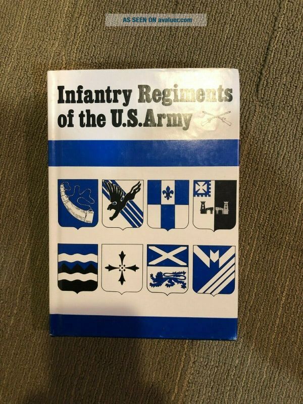 Divisional Infantry Regiments Of The U. S. Army Book Lineages Campaign ...
