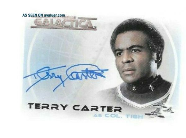 Terry Carter As Col. Tigh Battlestar Galactica Autograph Card A16 ...