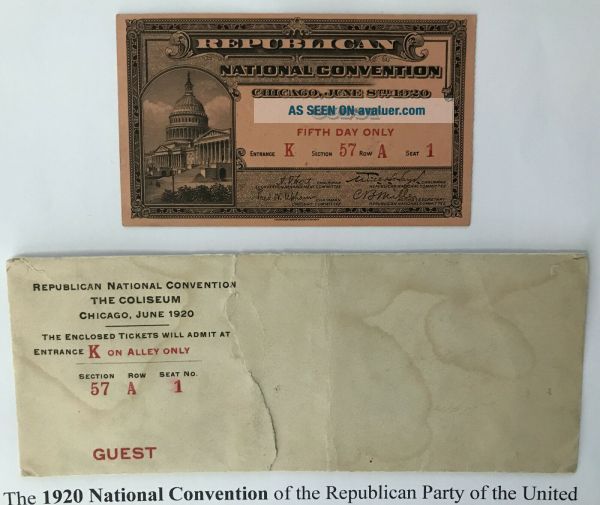 1920 REPUBLICAN NATIONAL CONVENTION TICKET W/COVER PRESIDENT HARDING ...