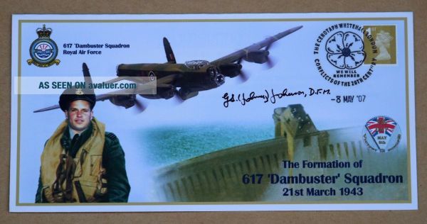 617 DAMBUSTER SQUADRON FORMATION 2007 COVER SIGNED BY DAMBUSTER JOHNNY ...